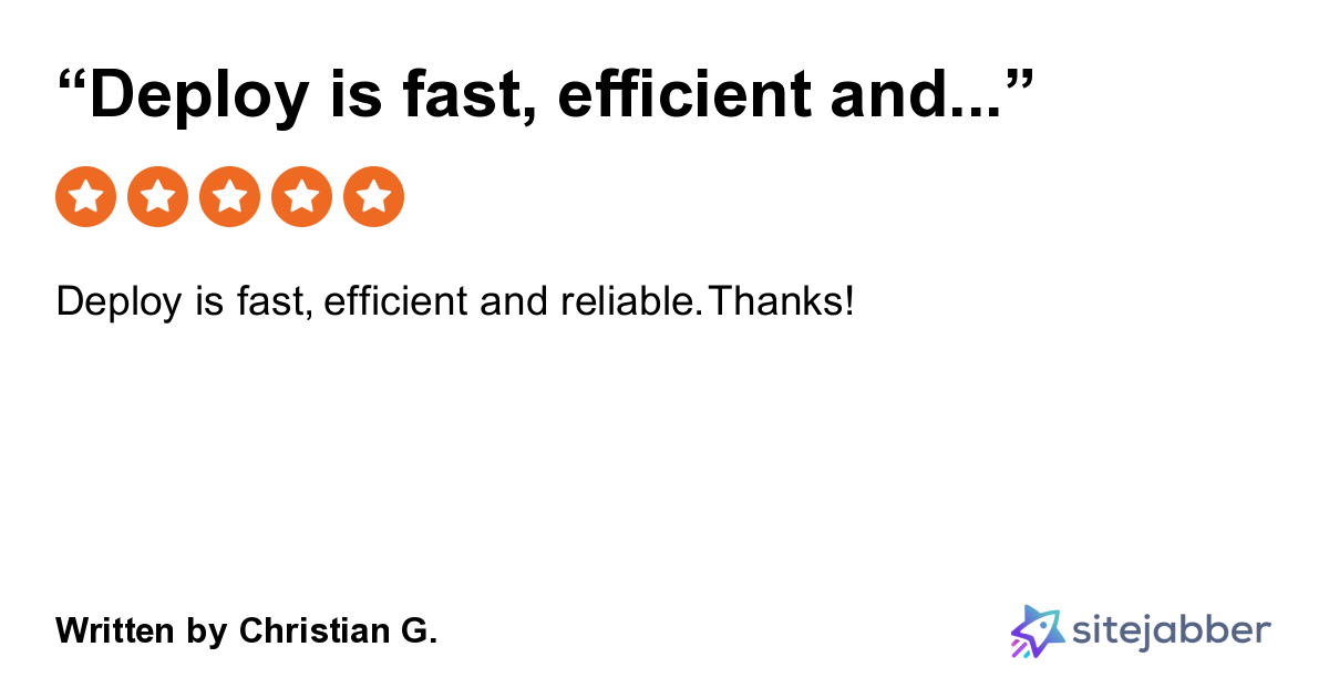 5-Star Review of DeployDepot: “Deploy is fast, efficient and reliable”